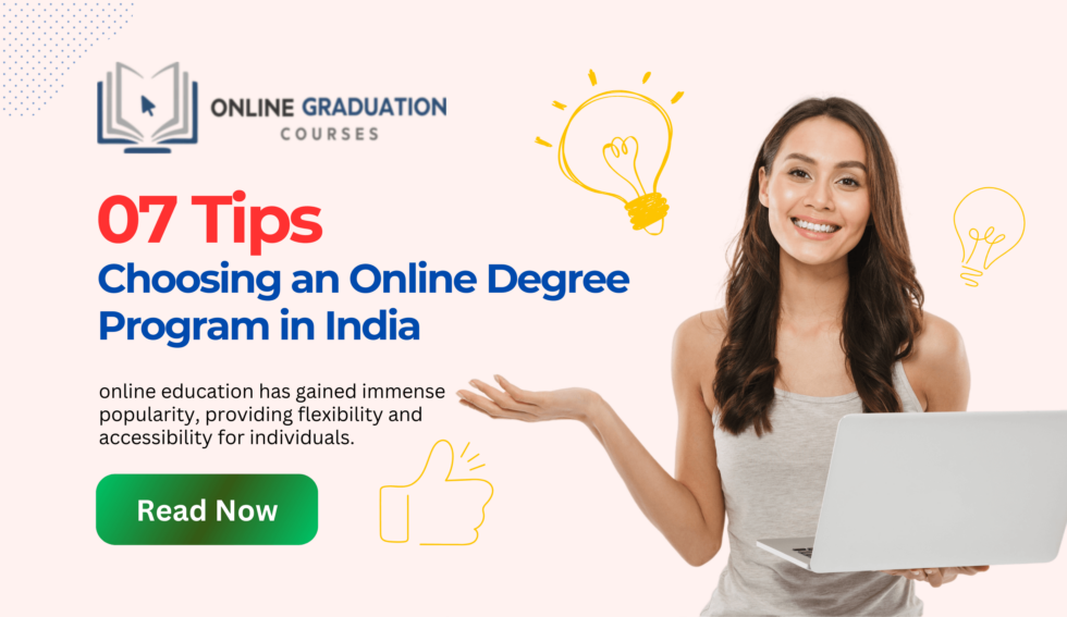 7 Tips For Choosing an Online Degree Program in India